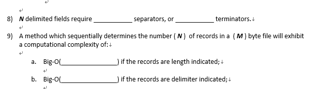 8) N delimited fields require separators, or | Chegg.com