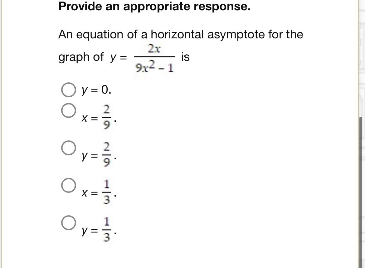Solved An equation of a horizontal asymptote for the graph | Chegg.com