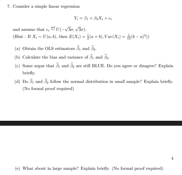 Solved 7. Consider a simple linear regression Yi=β1+β2Xi+ei | Chegg.com