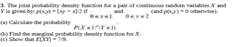 Solved 3. The joint probability density function for a pair | Chegg.com