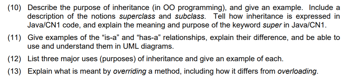 Solved 10) Describe the purpose of inheritance (in 00 | Chegg.com