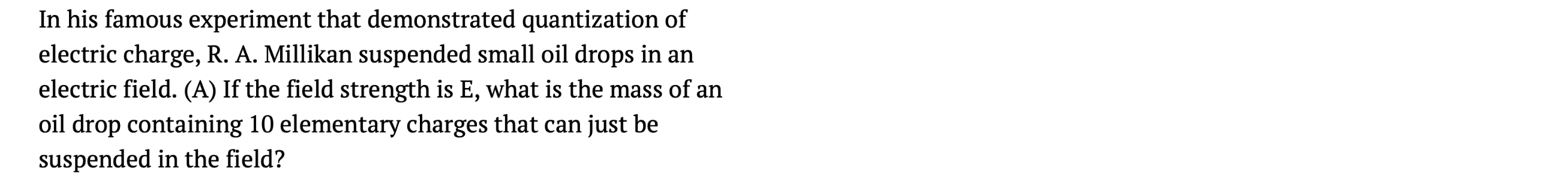 Solved In his famous experiment that demonstrated | Chegg.com