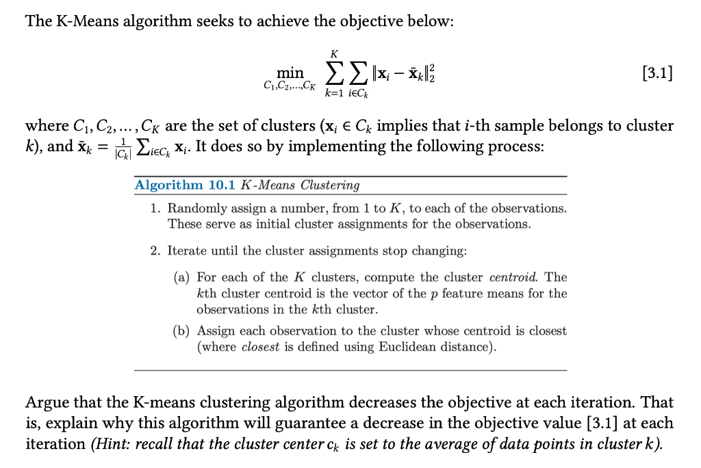 The K Means Algorithm Seeks To Achieve The Objective 