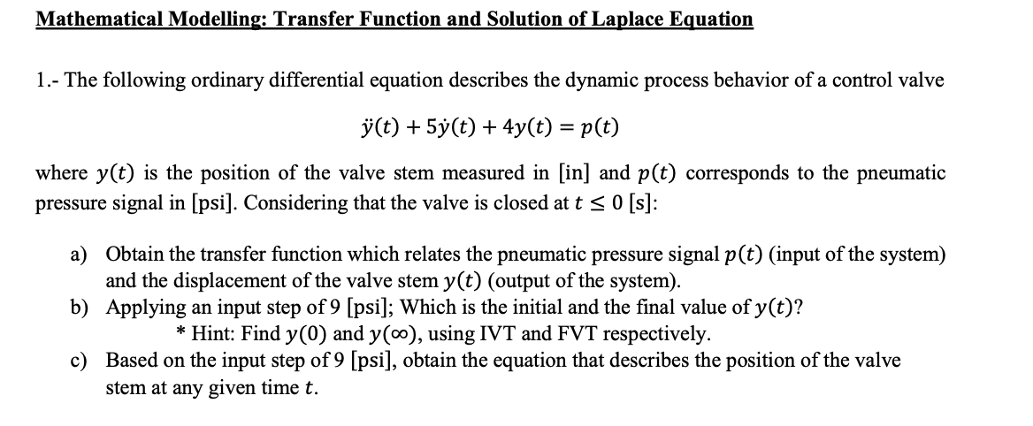 Solved Mathematical Modelling: Transfer Function and | Chegg.com