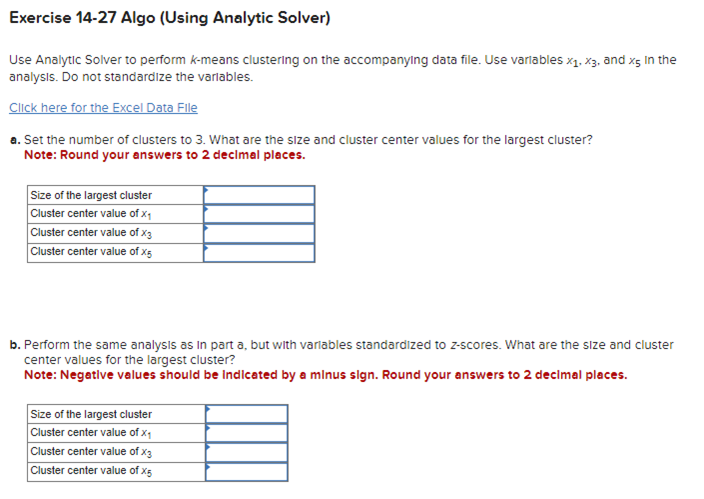 Exercise 14-27 Algo (Using Analytic Solver) Use | Chegg.com