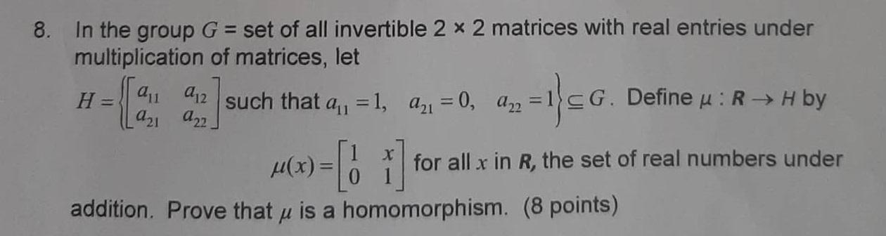 Solved In the group G= set of all invertible 2×2 matrices | Chegg.com