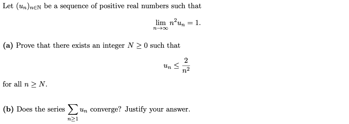 Solved Let (Un)nen be a sequence of positive real numbers | Chegg.com