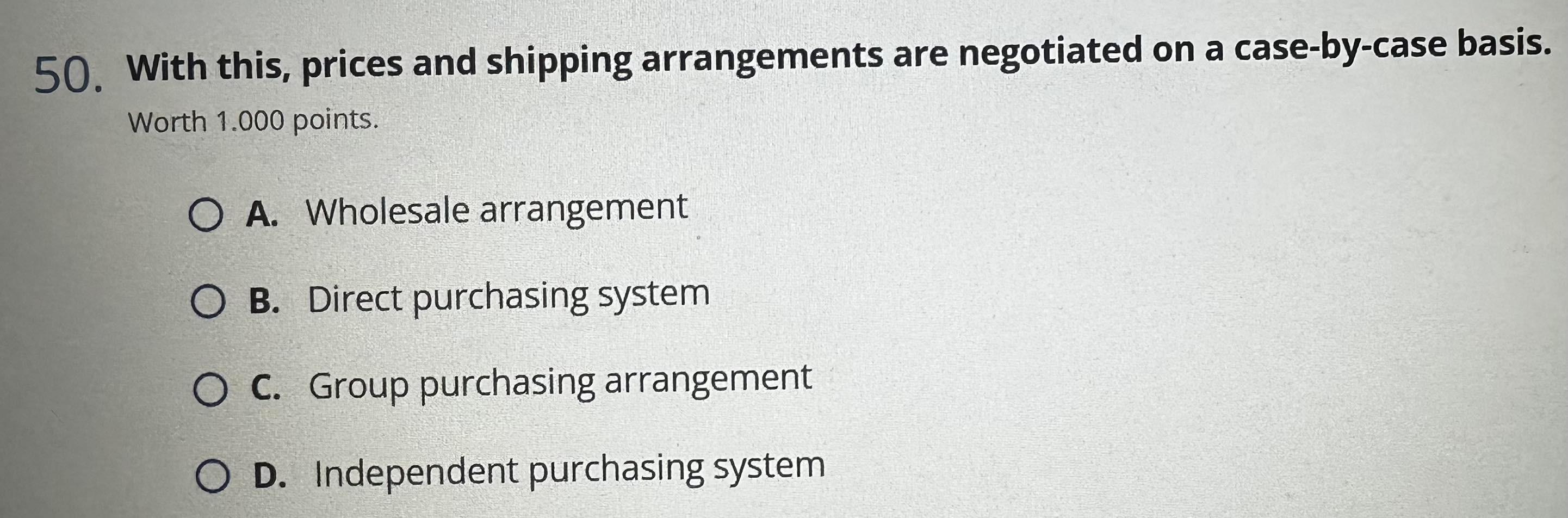 Solved 50. With this, prices and shipping arrangements are | Chegg.com