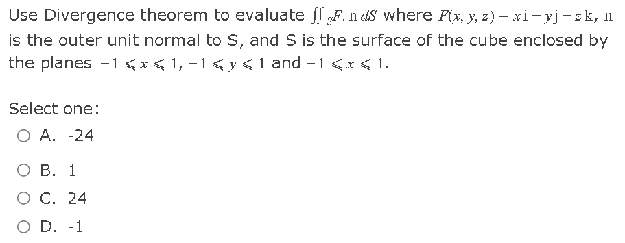 Solved Use Divergence theorem to evaluate SI F.nds where | Chegg.com
