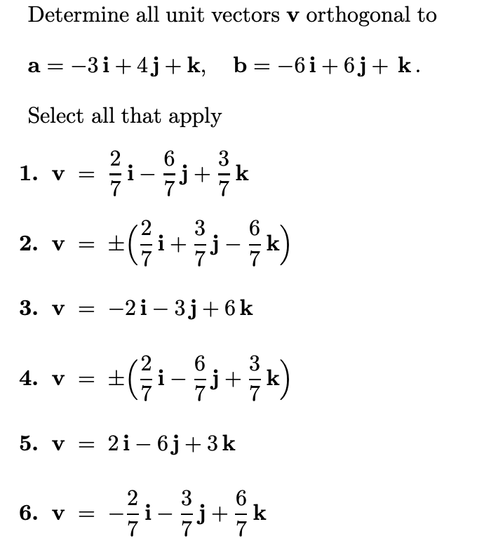 Solved Determine all unit vectors v orthogonal to | Chegg.com