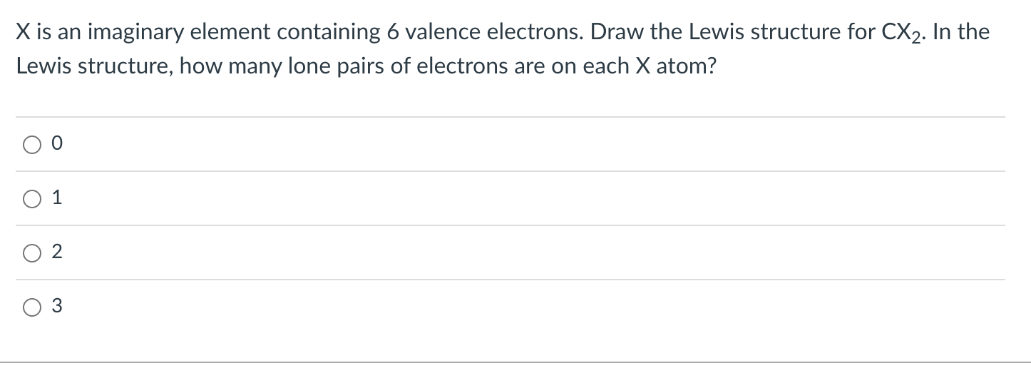 Solved X is an imaginary element containing 6 valence | Chegg.com
