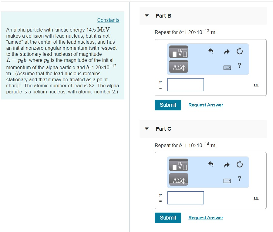 Solved Part B Constants An alpha particle with kinetic | Chegg.com