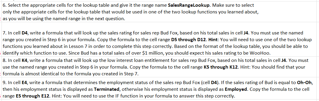 Solved 6. Select the appropriate cells for the lookup table | Chegg.com