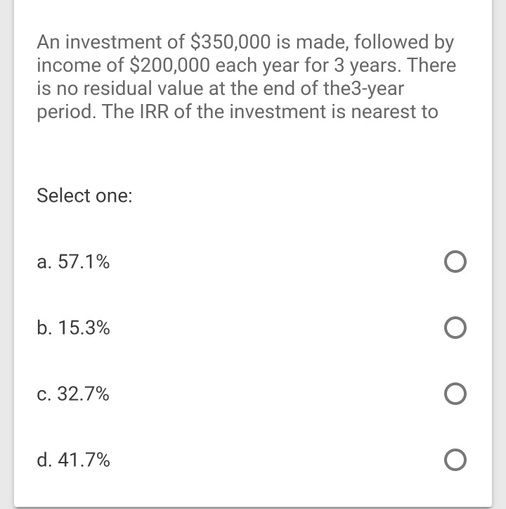 Solved These are IRR problems. Depending on the way | Chegg.com