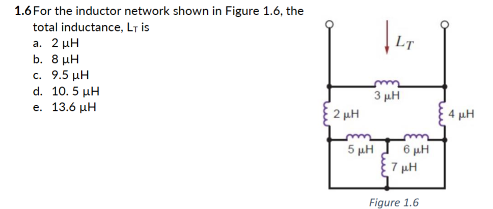 Solved 1.6For the inductor network shown in Figure 1.6, the | Chegg.com