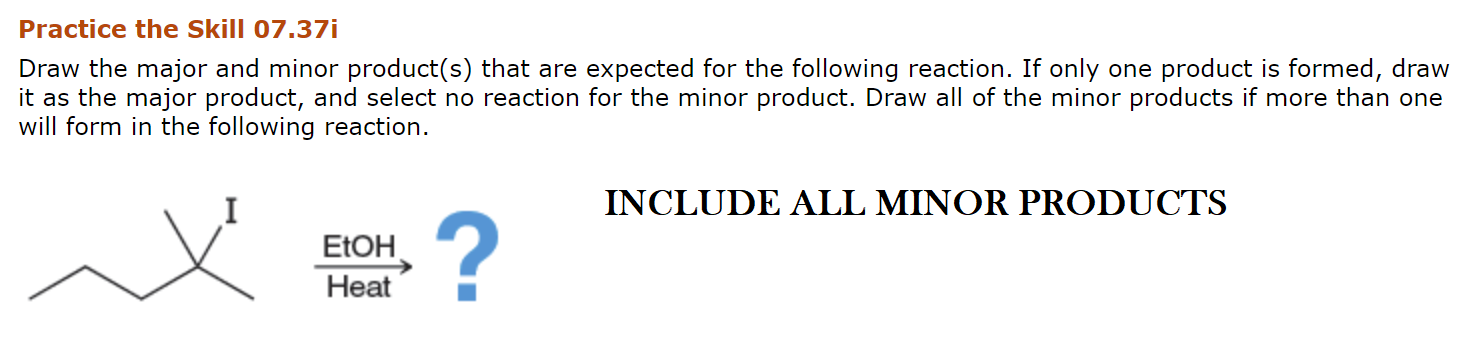 Solved Practice the Skill 07.37i Draw the major and minor | Chegg.com