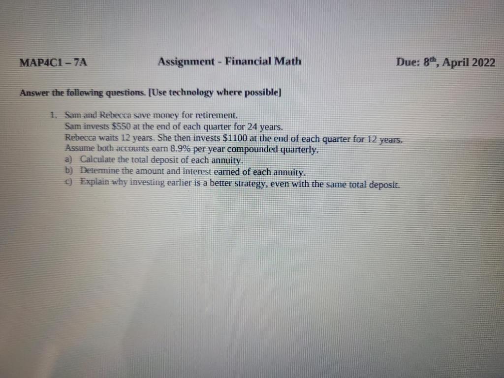 Solved MAP4C1 - 7A Assignment - Financial Math Due: 8th, | Chegg.com