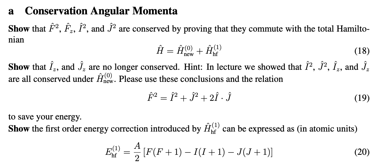 Solved 3 Nuclear Spin and Hyperfine Structure In lectures we | Chegg.com