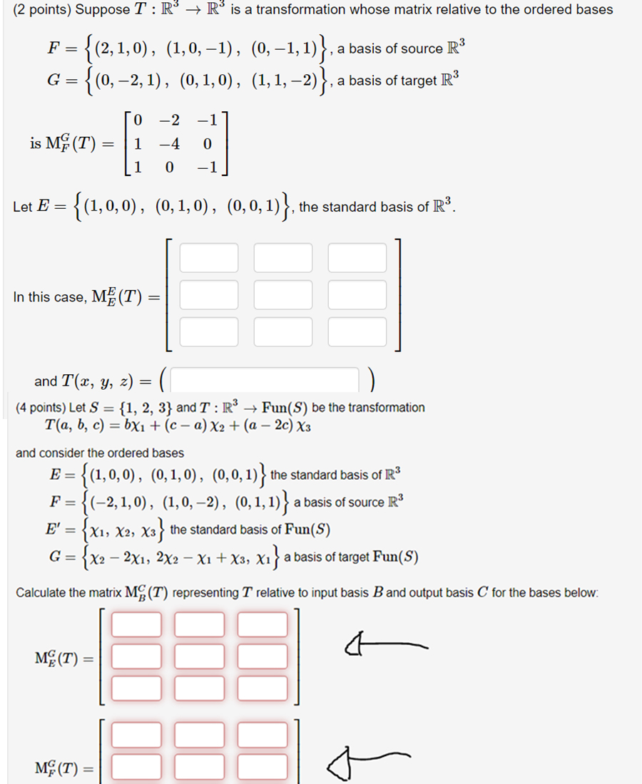 Solved (2 points) Suppose T:R + R is a transformation whose | Chegg.com