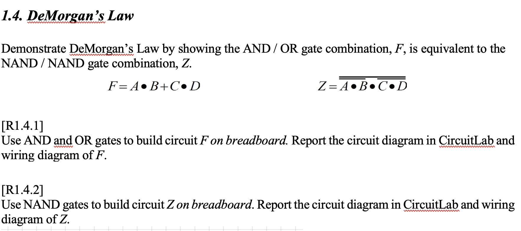 Solved 1.4. ﻿DeMorgan's Law Use Boolean operations to verify | Chegg.com