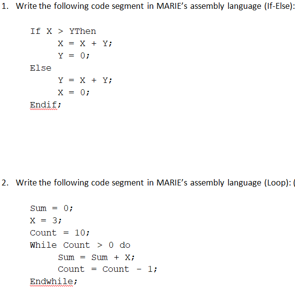 Solved 1. Write the following code segment in MARIE's | Chegg.com