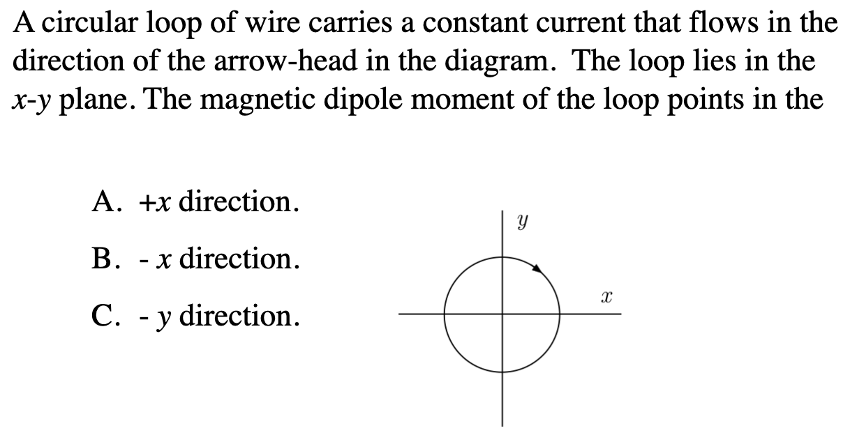 Solved A circular loop of wire carries a constant current | Chegg.com