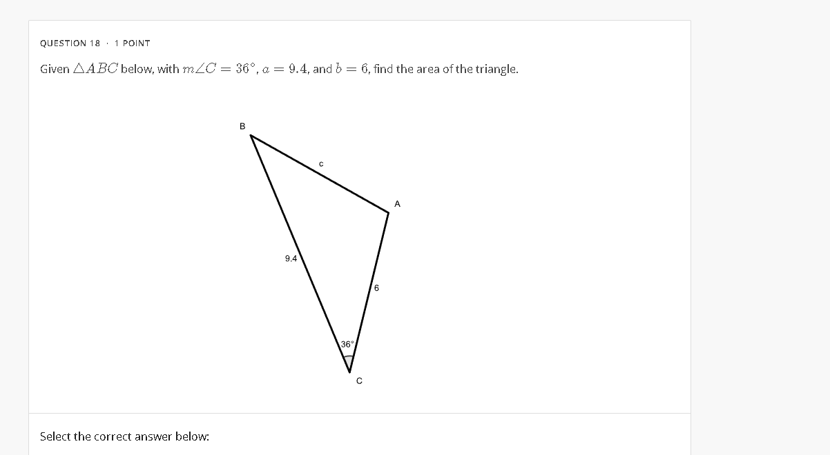 Solved QUESTION 18 1 POINT Given ABC below, with mZC = 36°, | Chegg.com