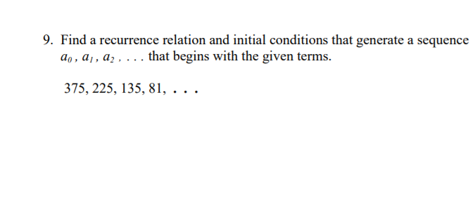 Solved 9. Find a recurrence relation and initial conditions | Chegg.com