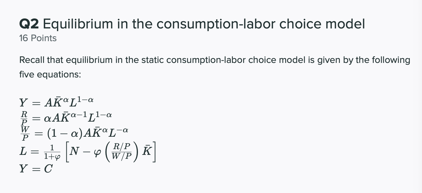 Solved Q2 Equilibrium in the consumption-labor choice model | Chegg.com