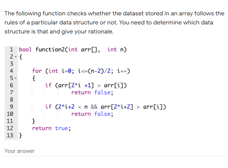 Solved The following function checks whether the dataset | Chegg.com