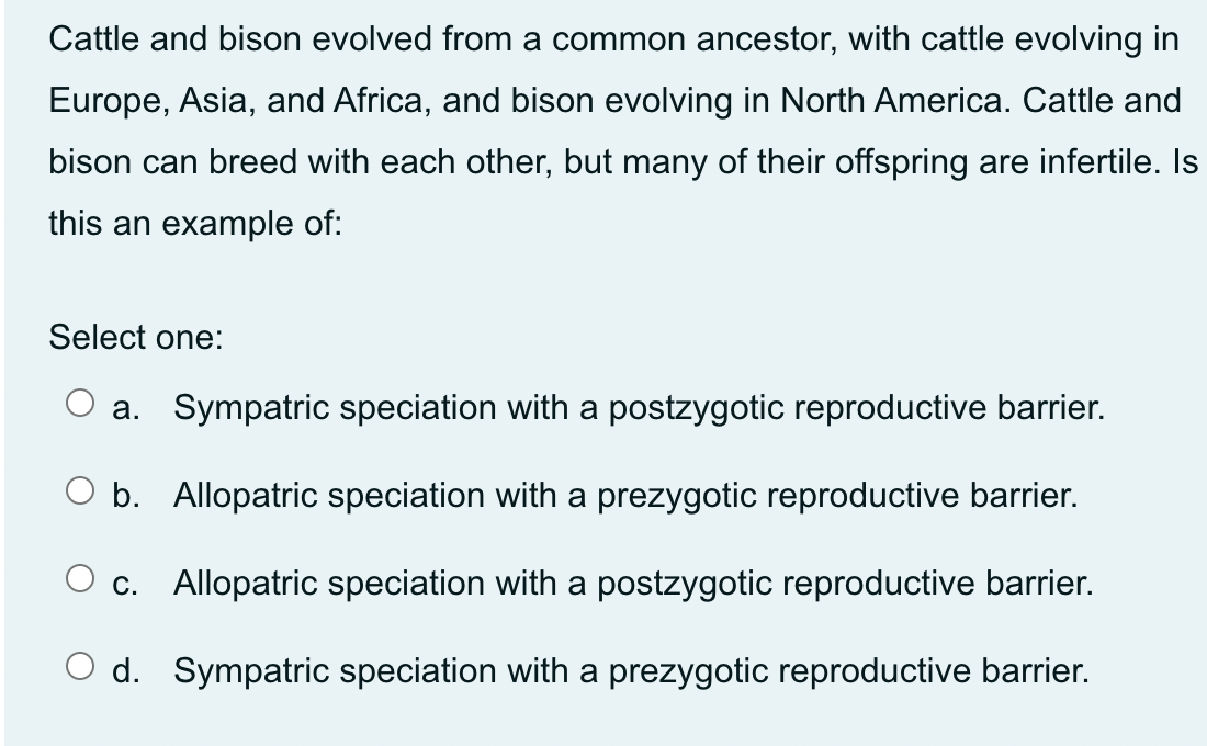 Solved Cattle and bison evolved from a common ancestor, with | Chegg.com