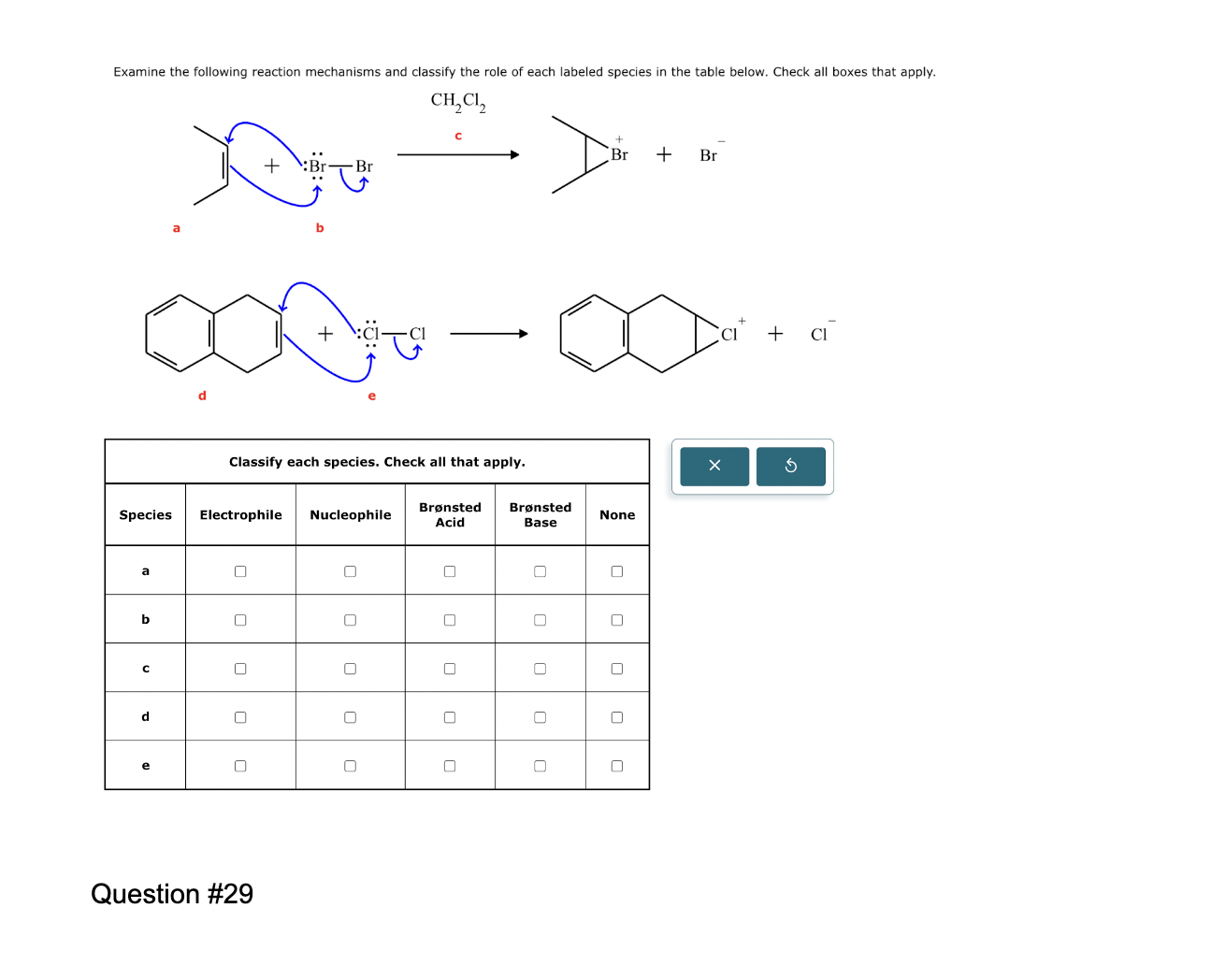 Solved Question #29: Examine the following reaction | Chegg.com