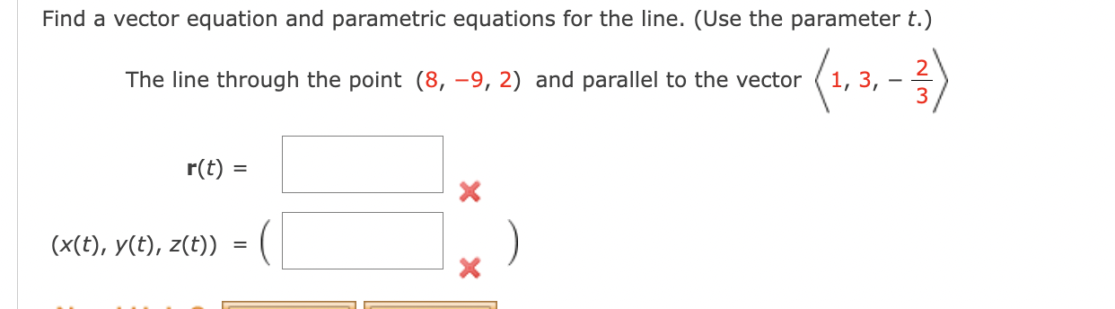 Solved Find a vector equation and parametric equations for | Chegg.com