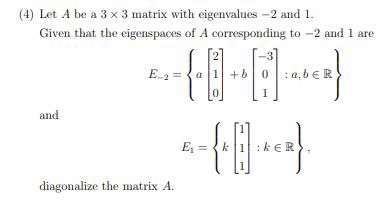 Solved (4) Let A be a 3×3 matrix with eigenvalues -2 and 1 . | Chegg.com