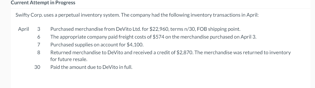 Solved Current Attempt in Progress Swifty Corp. uses a | Chegg.com