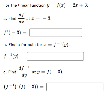 Solved For the linear function y = f(x) = 2x + 3: a. Find df | Chegg.com