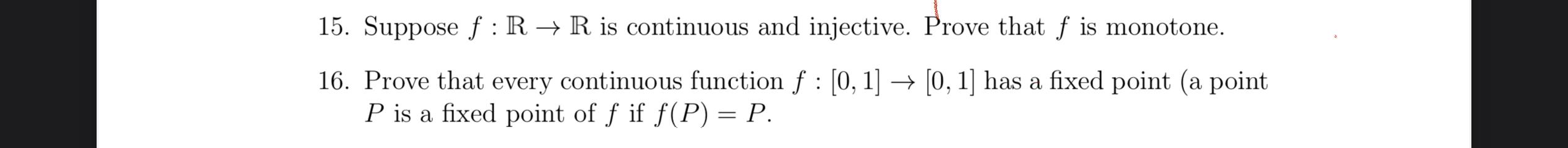 Solved 15. Suppose f: RR is continuous and injective. Prove | Chegg.com