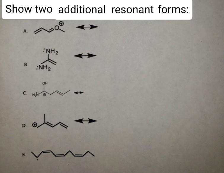 Solved Show two additional resonant forms: :NH2 :NH2 C. HNO | Chegg.com