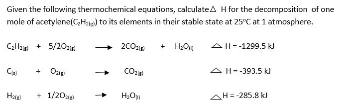 Solved Given the following thermochemical equations, | Chegg.com