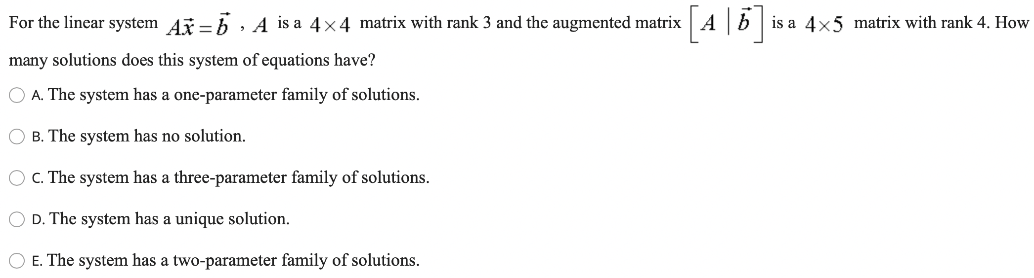 Solved For the linear system Až = 5 , A is a 4x 4 matrix | Chegg.com