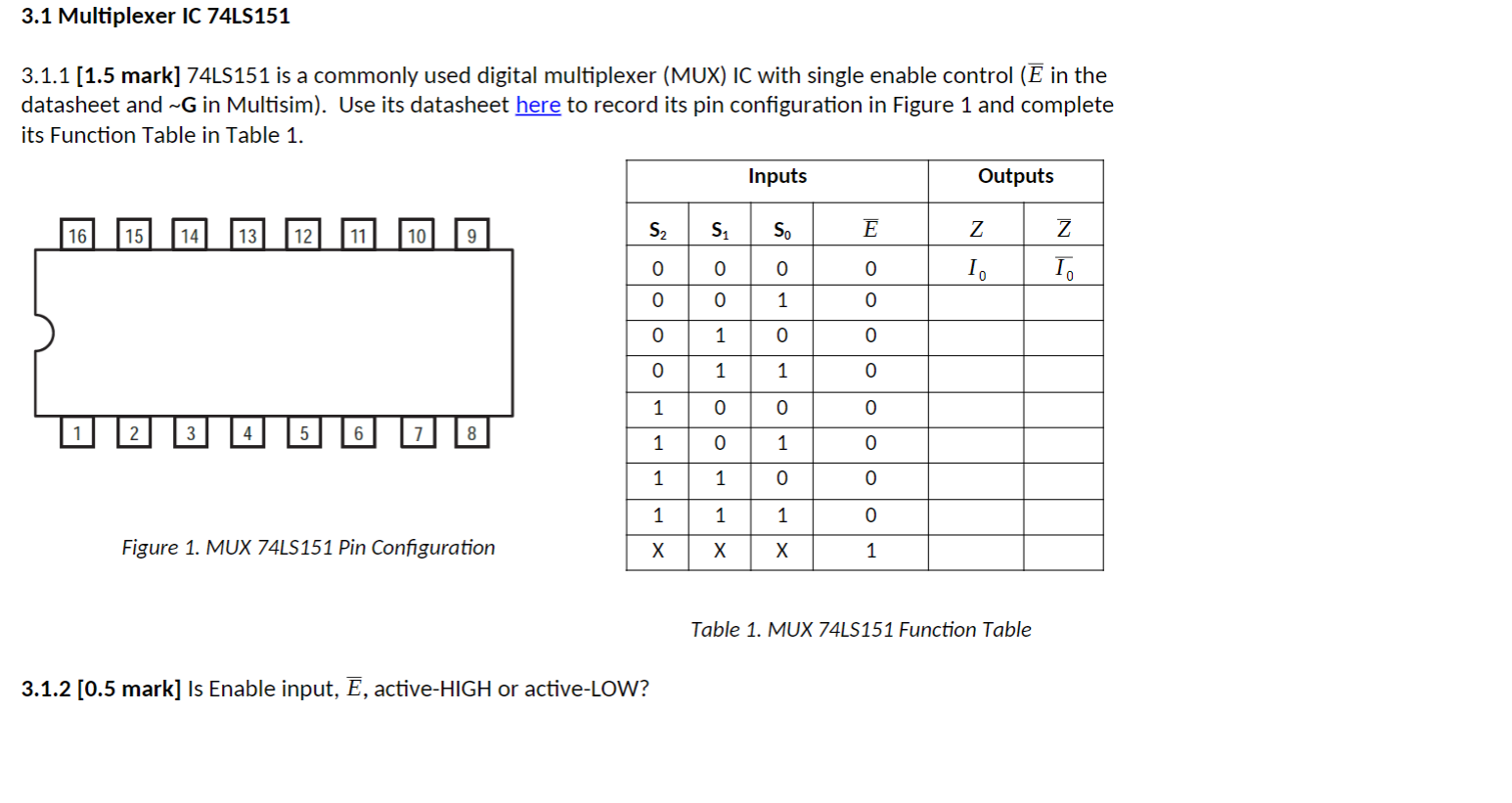 Solved 3.1 Multiplexer IC 74LS151 3.1.1 (1.5 mark] 74LS151 | Chegg.com