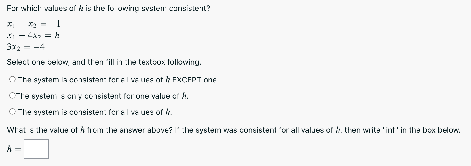 Solved For which values of h is the following system | Chegg.com