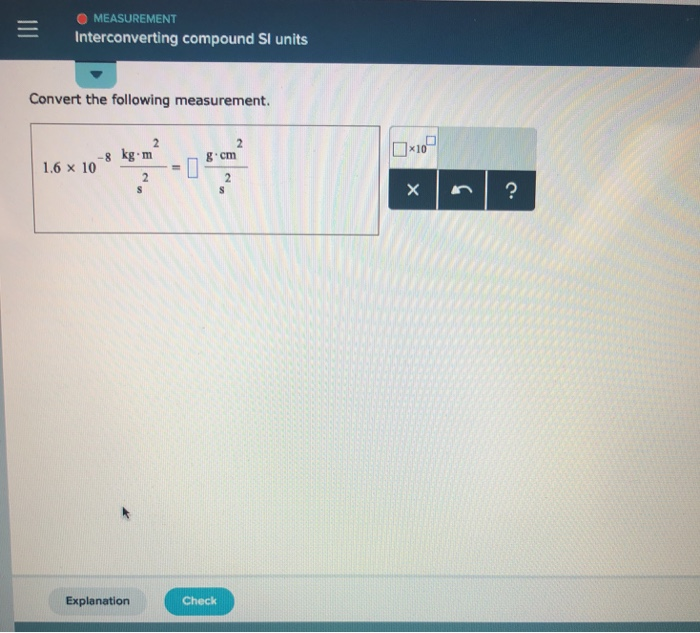 Solved MEASUREMENT Interconverting compound SI units Convert | Chegg.com