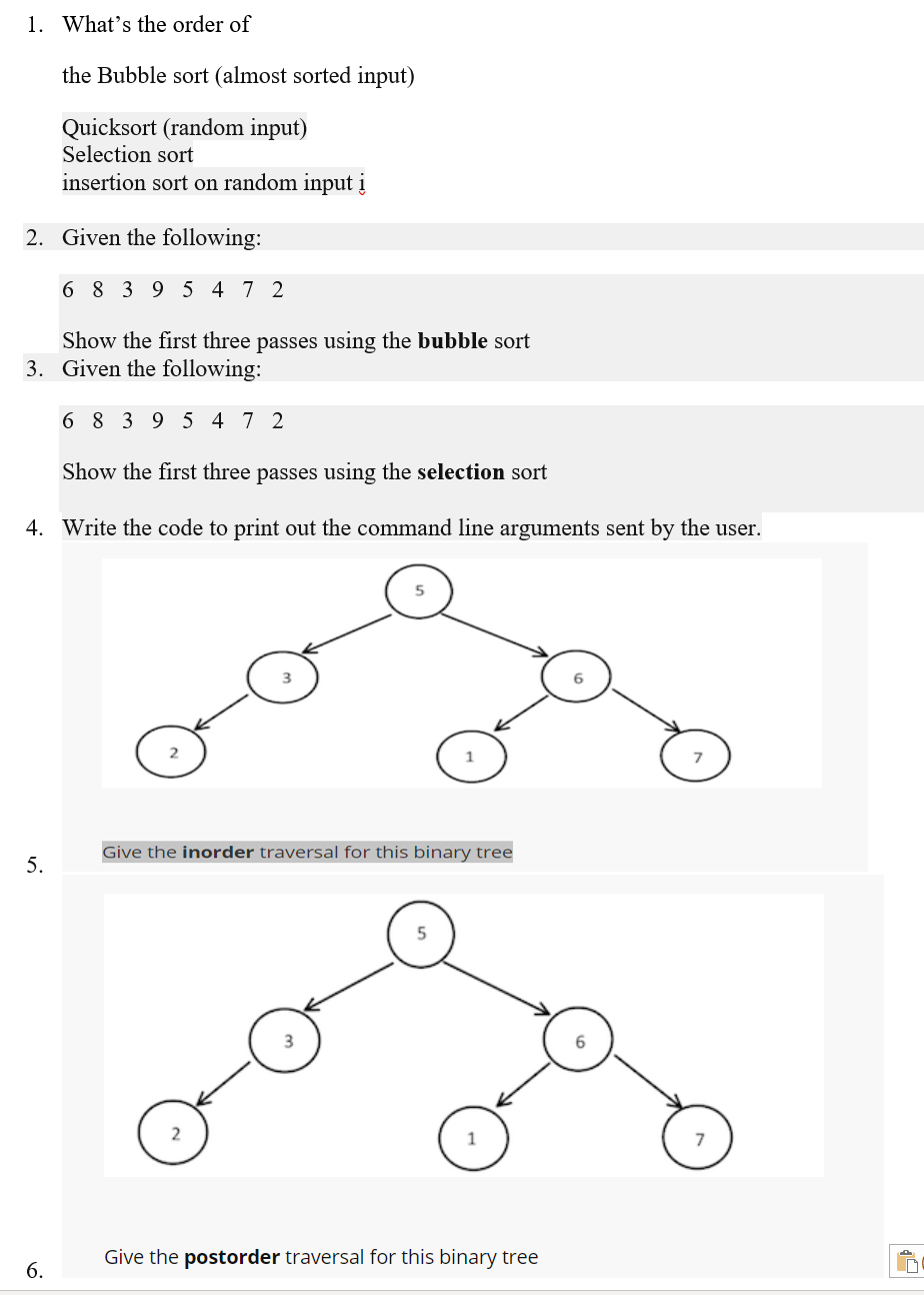 Solved 1. What's the order of the Bubble sort (almost sorted | Chegg.com