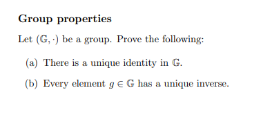 Solved Group properties Let (G,:) be a group. Prove the | Chegg.com