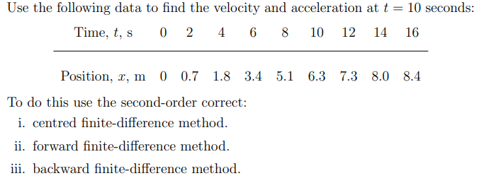 Solved Use the following data to find the velocity and | Chegg.com