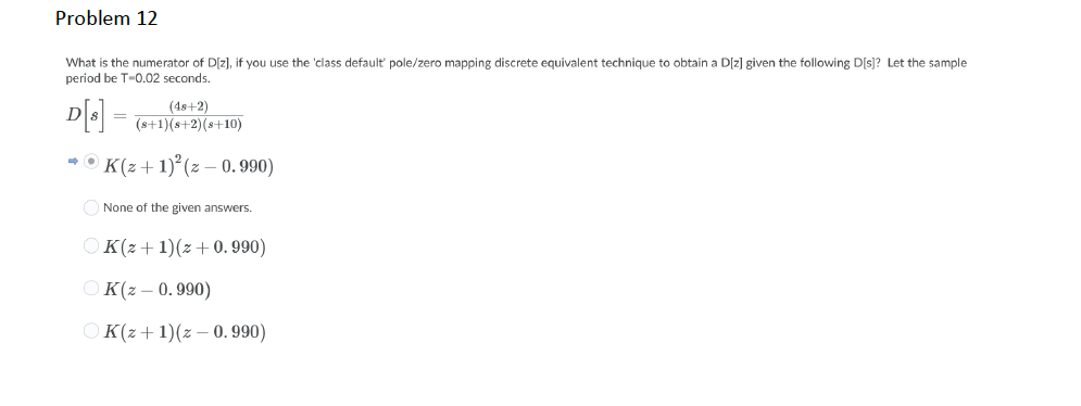 Solved What is the numerator of D[z], if you use the 'class | Chegg.com