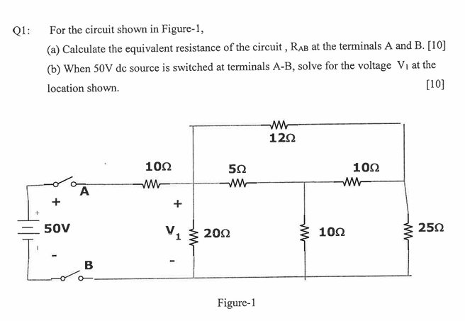 [Solved]: Q1: For the circuit shown in Figure-1, (a) Calcula