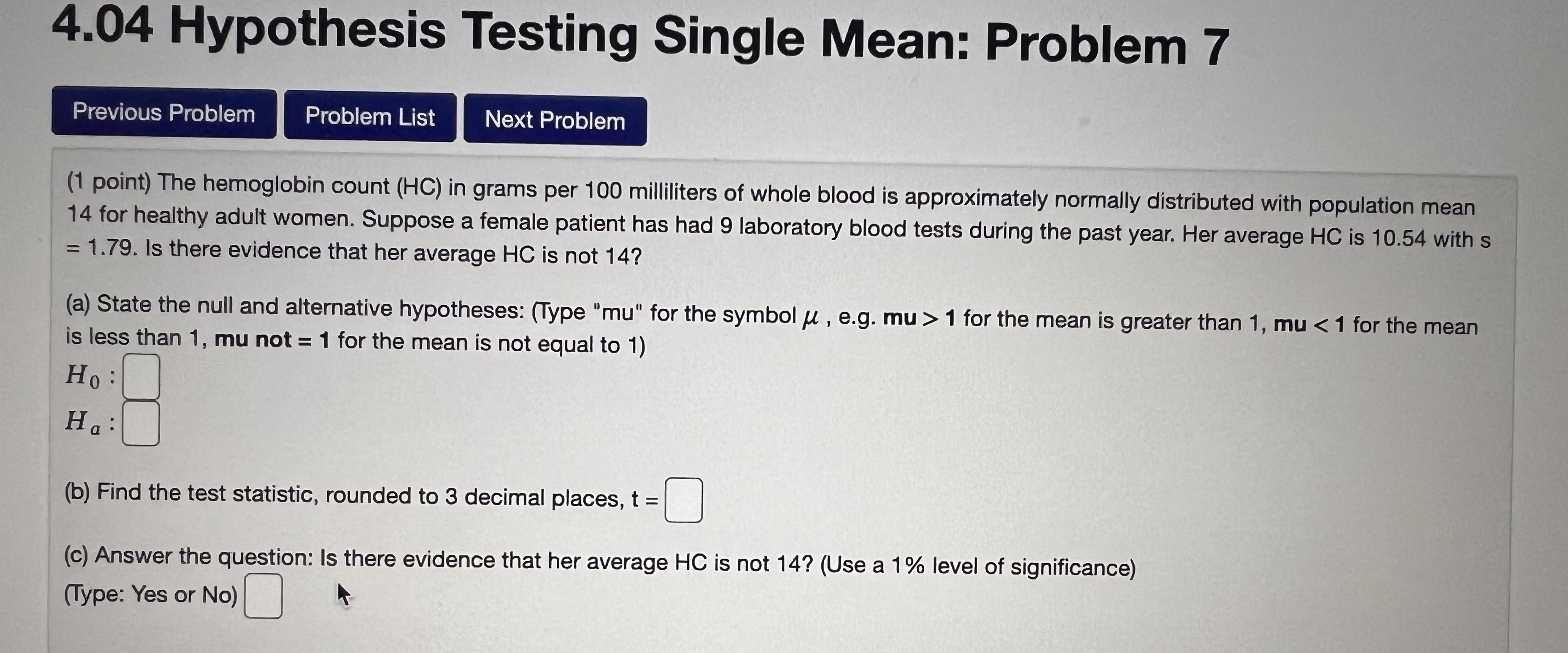 Solved 4.04 Hypothesis Testing Single Mean: Problem 7 (1 | Chegg.com