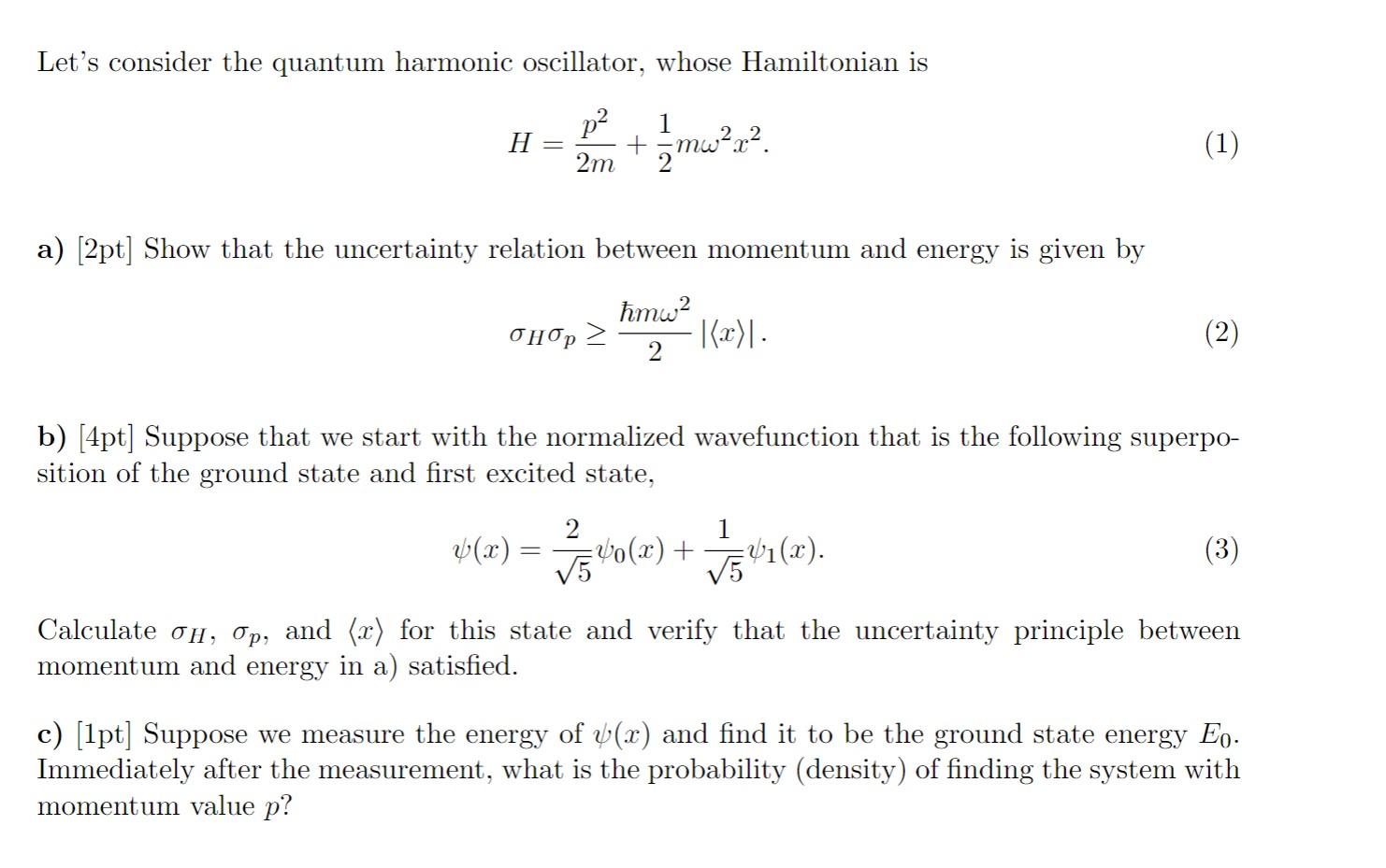 Solved Let's consider the quantum harmonic oscillator, whose | Chegg.com
